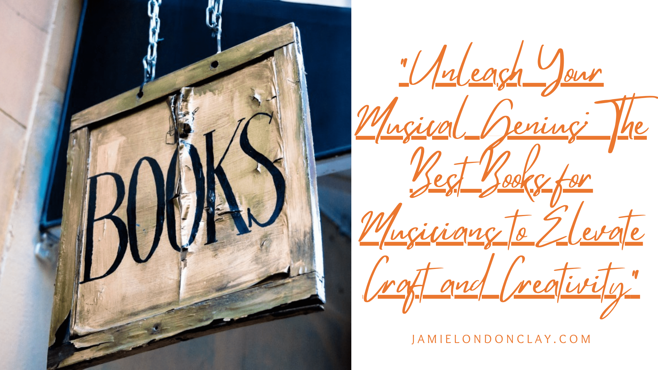 The Best Books for Musicians | Jamie London Clay