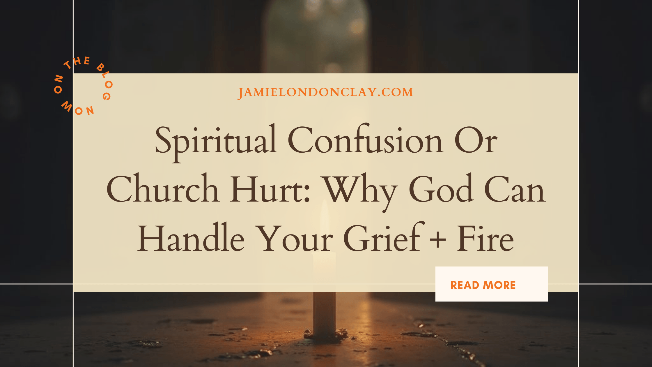 Healing from Church Hurt While Grieving | Jamie London Clay