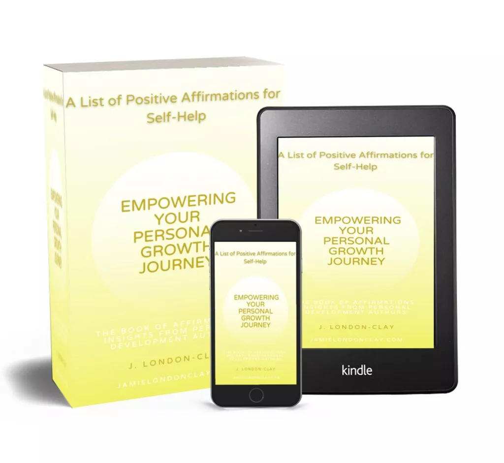 A List of Positive Affirmations for Self-Help | Jamie London Clay